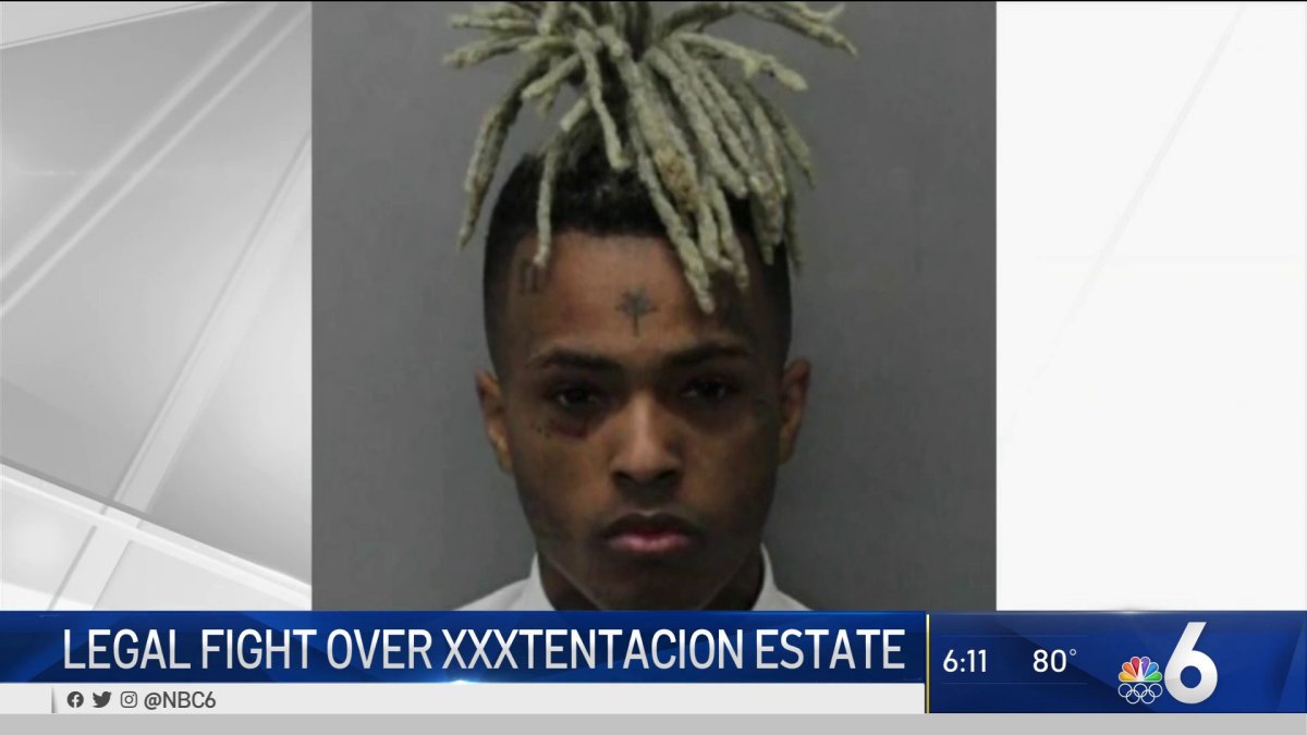 Legal Fight Over Estate Of Rapper Xxxtentacion Nbc 6 South Florida