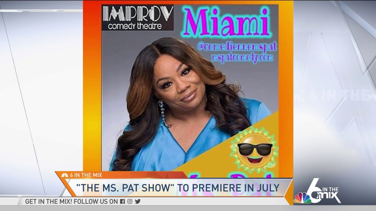 ‘The Ms. Pat Show’ to Premiere in July – NBC 6 South Florida