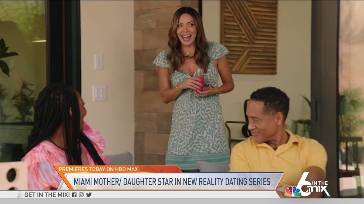 Miami Mother and Daughter Star in New Reality Dating Series – NBC 6 ...