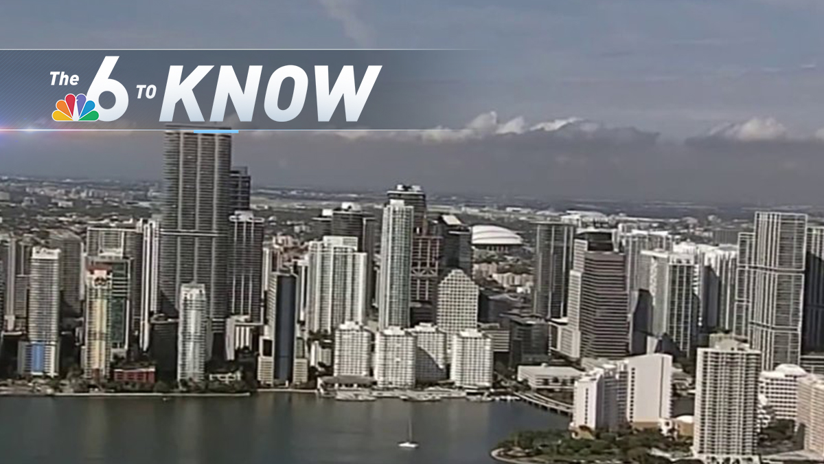 6 to Know: Update – NBC 6 South Florida